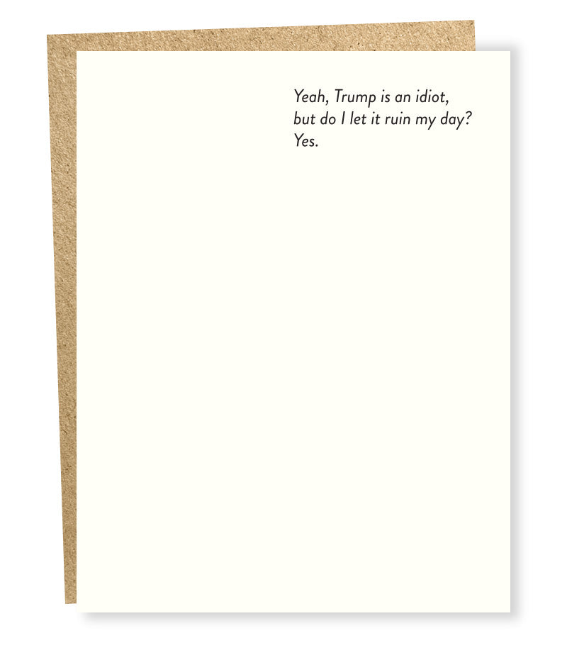 Ruin my day card – Sapling Press